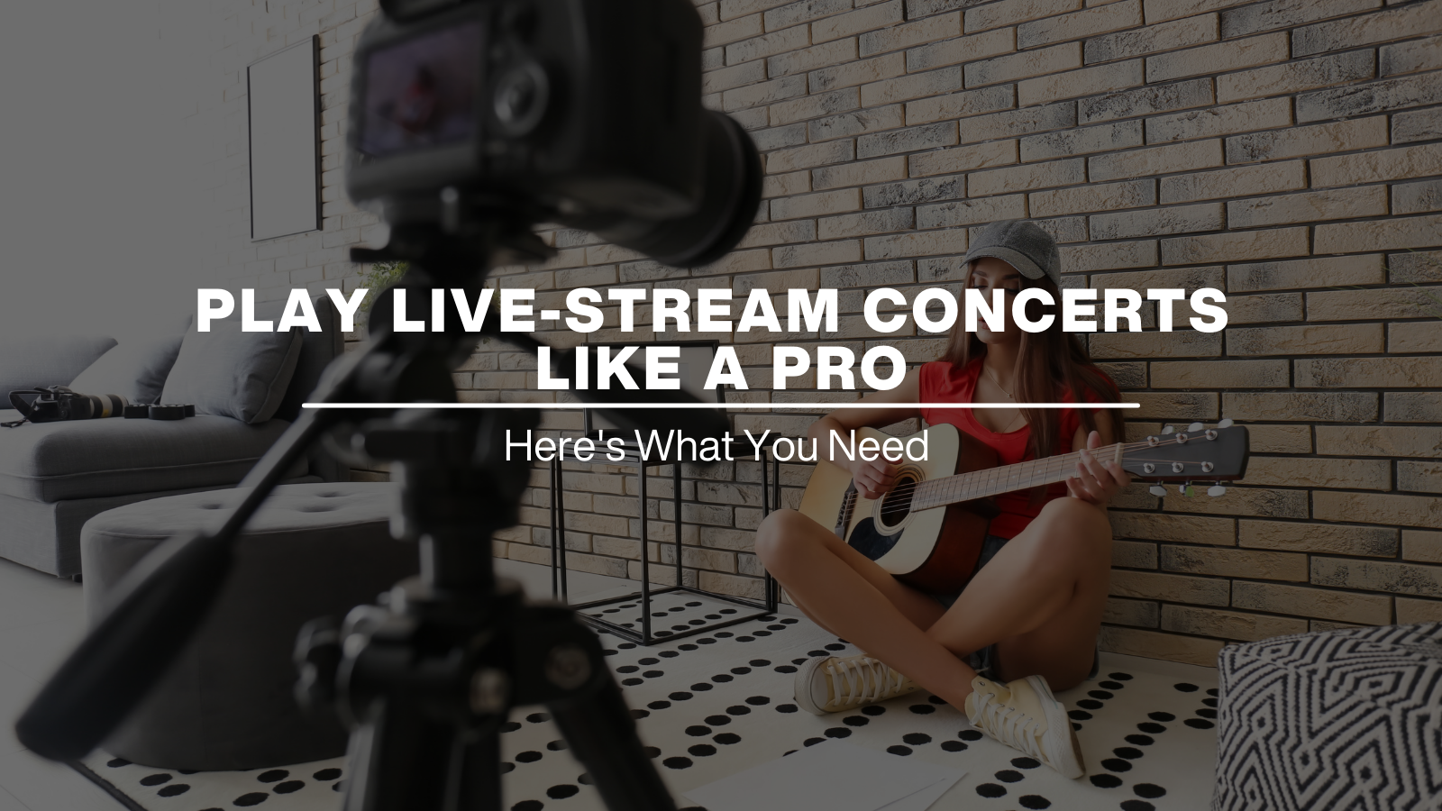 PLAY LIVE-STREAM CONCERTS LIKE A PRO – EARPEACE