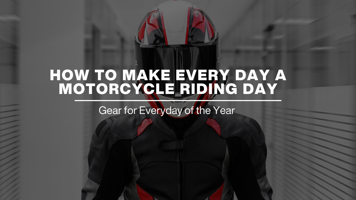 How to Make Every Day a Motorcycle Riding Day – EarPeace