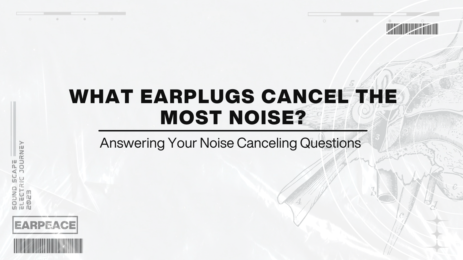 What Earplugs Cancel the Most Noise? – EARPEACE
